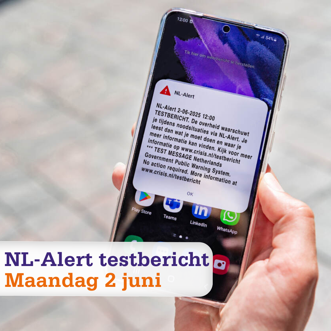 Maandag 2 juni NL-Alert testbericht. Check of jij ‘m ontvangt ...